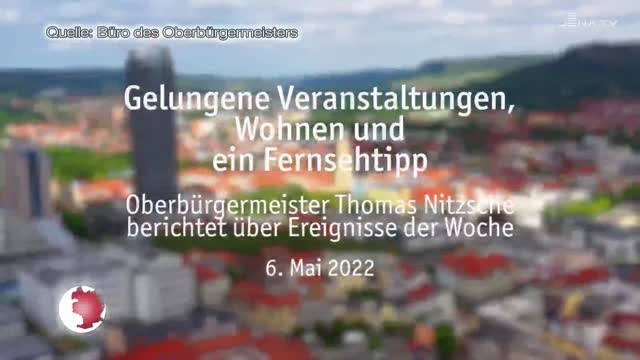 Wochenbotschaft: Oberbürgermeister Thomas Nitzsche blickt zurück und ...