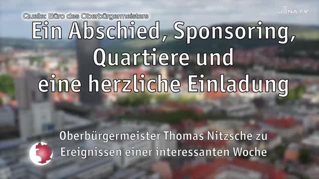Ereignisse der Woche: Oberbürgermeister Thomas Nitzsche blickt zurück ...