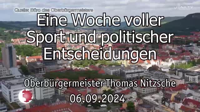 Wochenrückblick – Oberbürgermeister Dr. Thomas Nitzsche spricht über ...